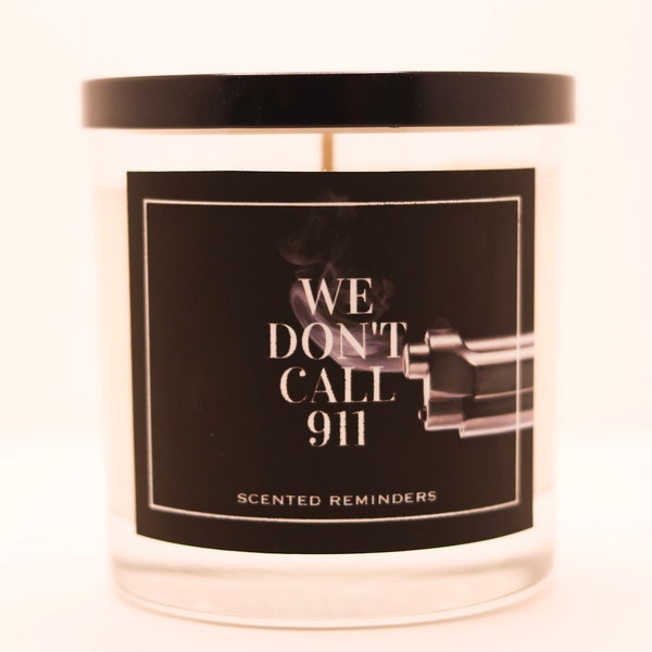 We Don't Call 911 - Etsy