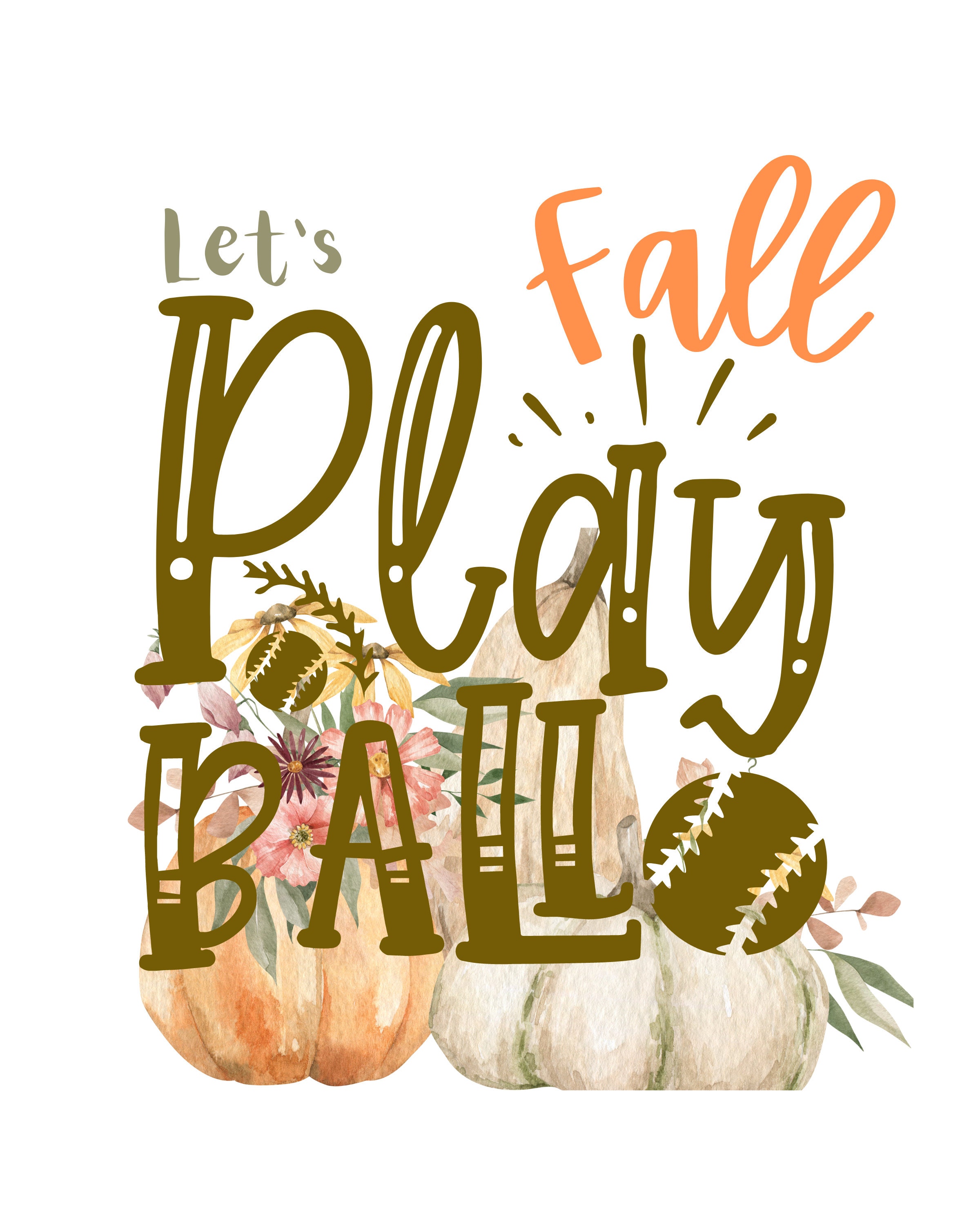 Let's Play Fall Ball Png, Baseball PNG, Fall PNG, Pumpkin PNG, Fall ...