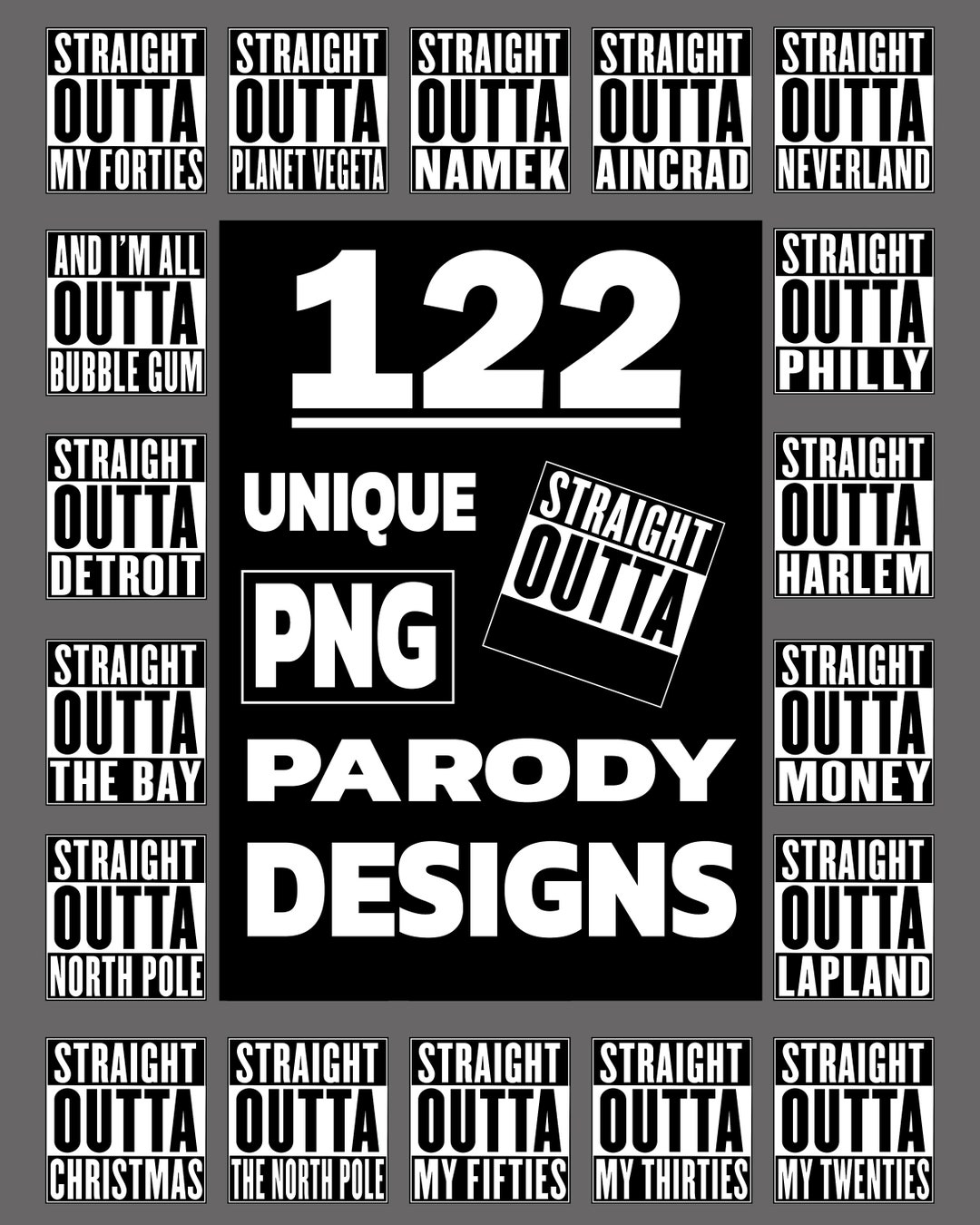 Straight Outta Parody PNG Bundle: 122 Hip Hop Designs (digital Download ...