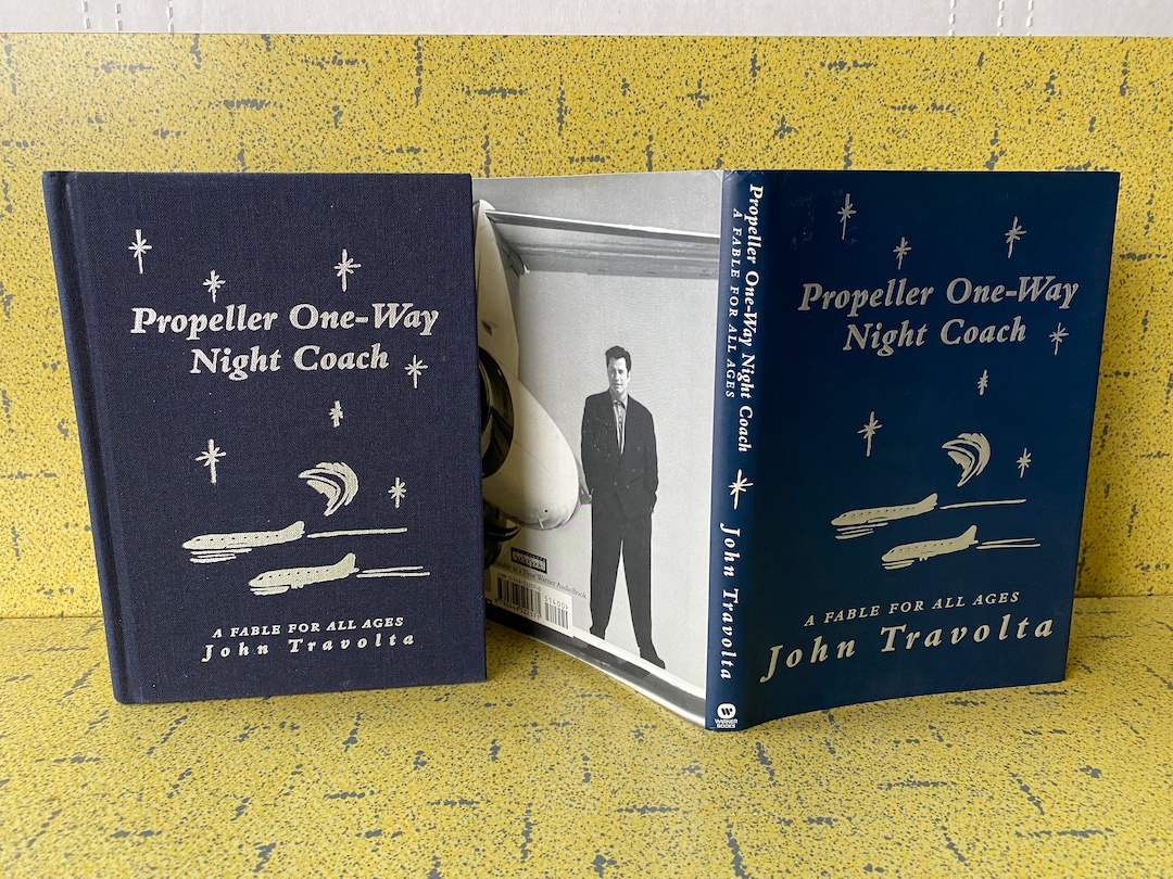 Propeller One-way Night Coach - A Fable for All Ages by John Travolta ...