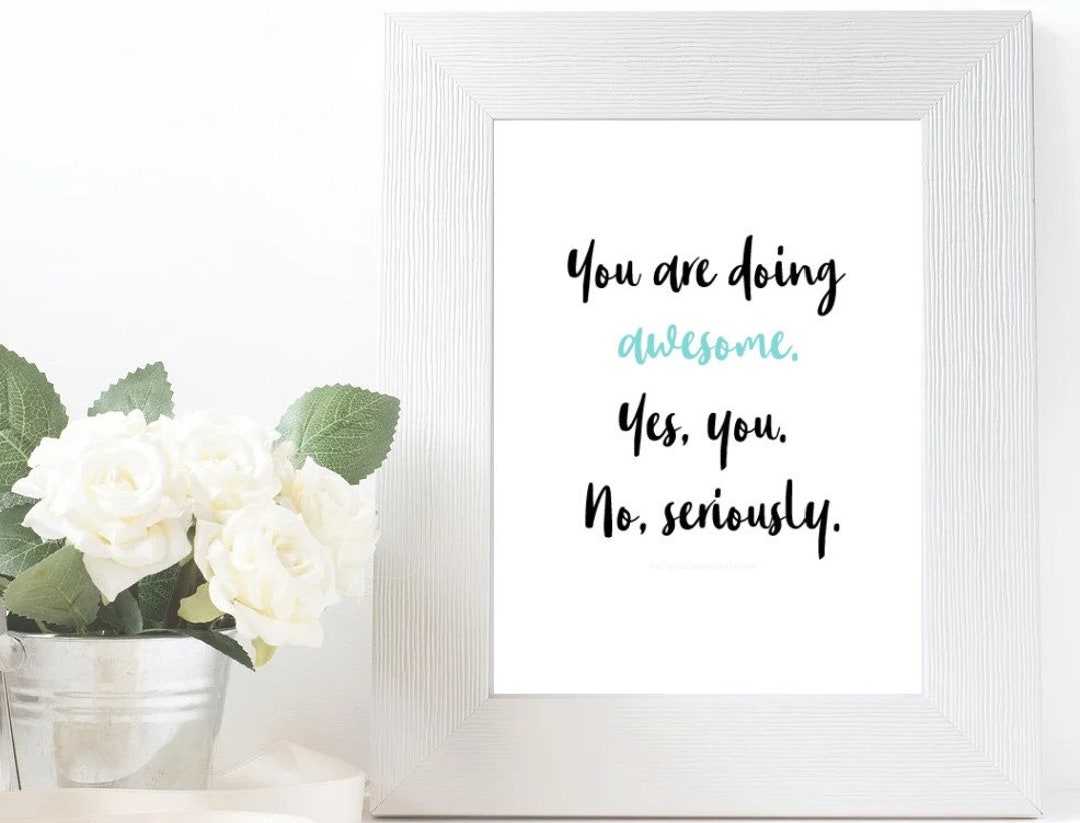 You Are Doing Awesome Wall Art Classroom Office Decor PDF Printable ...