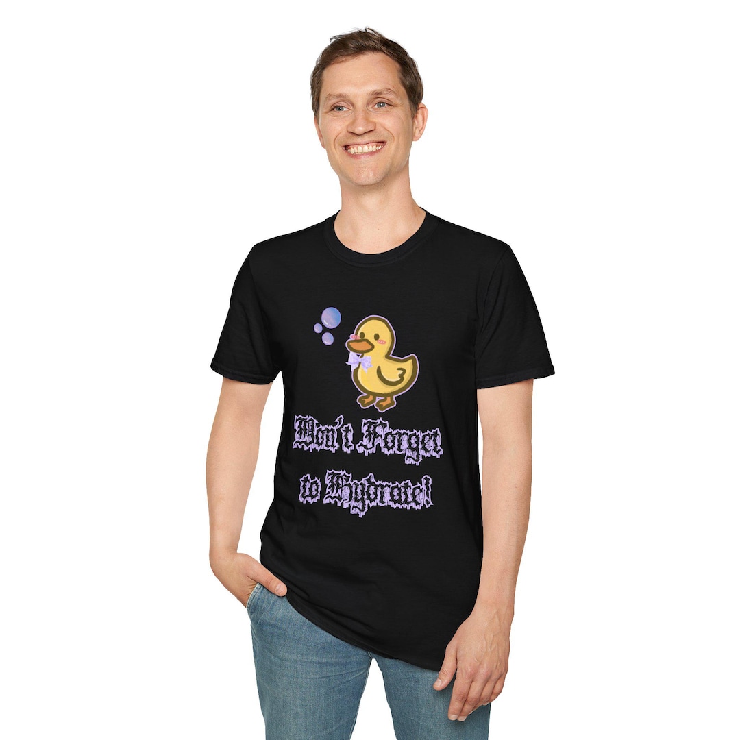 Cute Kawaii Rubber Duck Dont Forget to Hydrate T-shirt | Ironycore ...