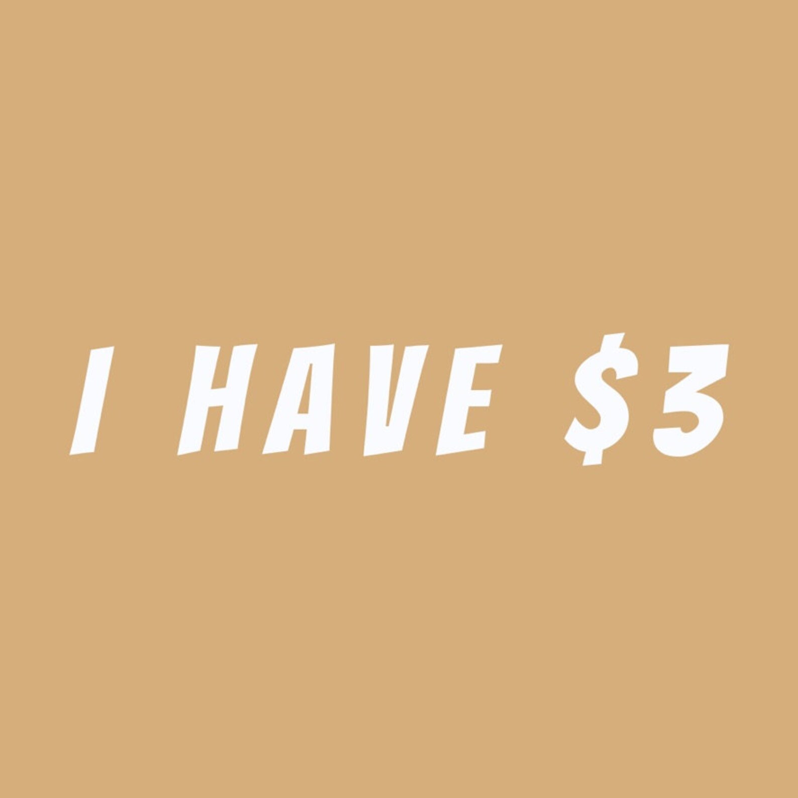 I Have Three Dollars Spongebob Meme Vinyl Sticker Water - Etsy