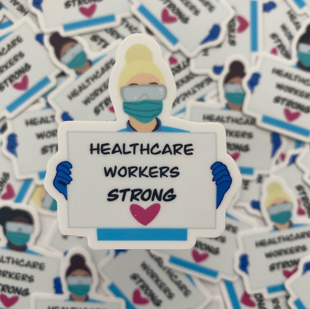 Healthcare Workers Strong Sticker - Etsy