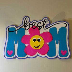 Best Mom Scrapbook Title Handmade Paper Pieced Die Cut - Etsy