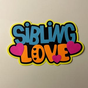 Sibling Love Scrapbook Title Handmade Paper Pieced Die Cut - Etsy