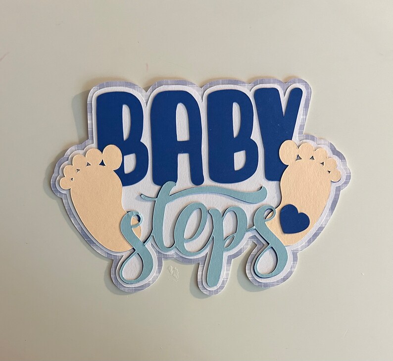 Baby Steps Premade Scrapbook Title Handmade Paper Pieced Die Cut - Etsy