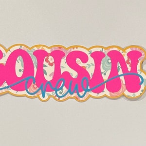 Cousin Crew Scrapbook Title Handmade Paper Pierced Die Cut - Etsy
