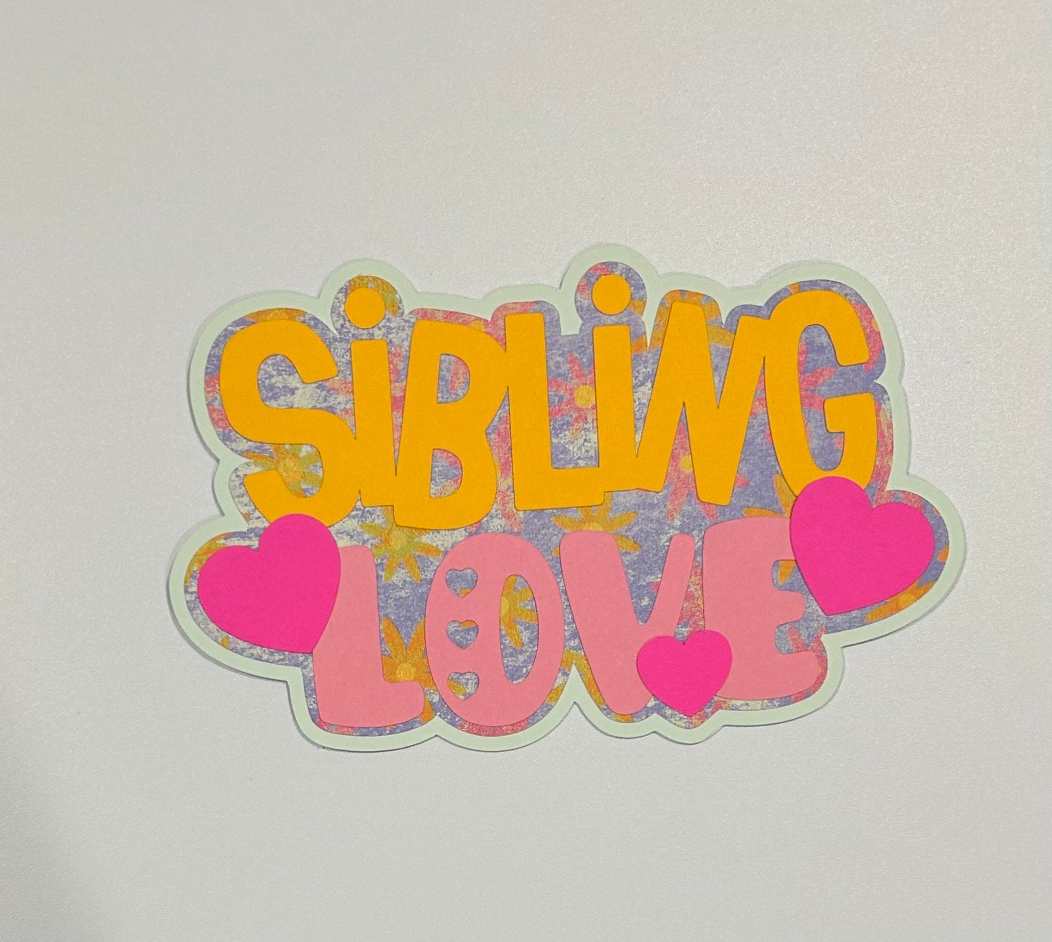 Sibling Love Scrapbook Title Handmade Paper Pierced Die Cut - Etsy