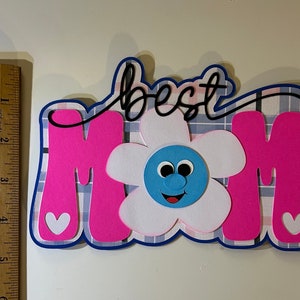 Best Mom Scrapbook Title Handmade Paper Pieced Die Cut - Etsy