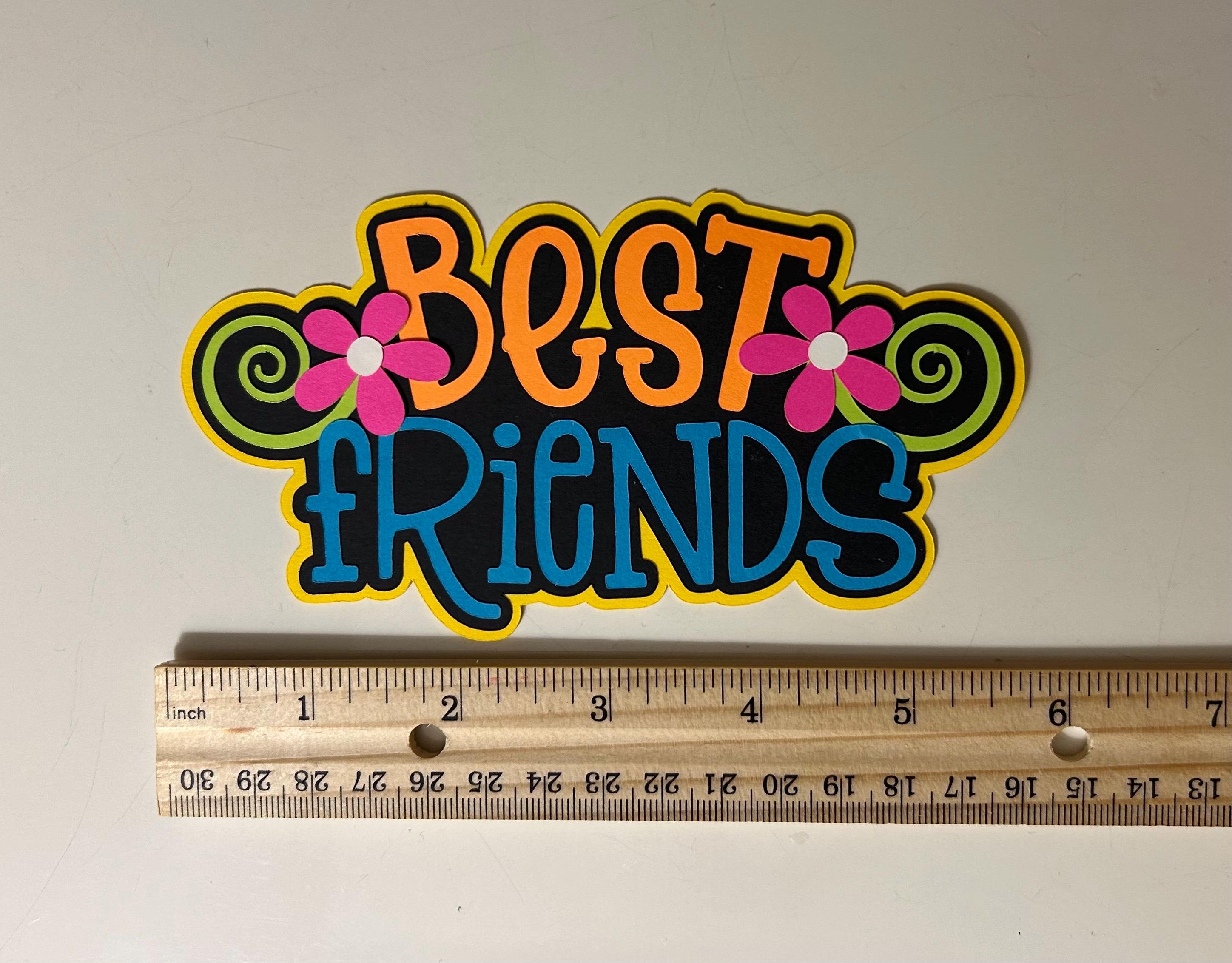 Best Friends Scrapbook Title Handmade Paper Pieced Die Cut - Etsy