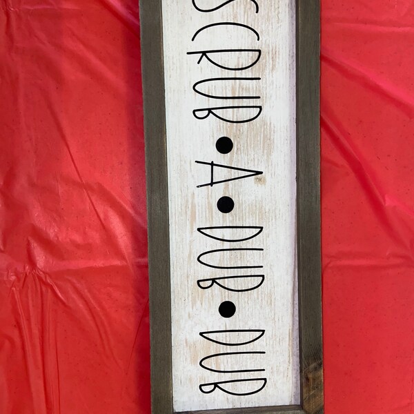 Scrub a Dub Dub Sign - Etsy