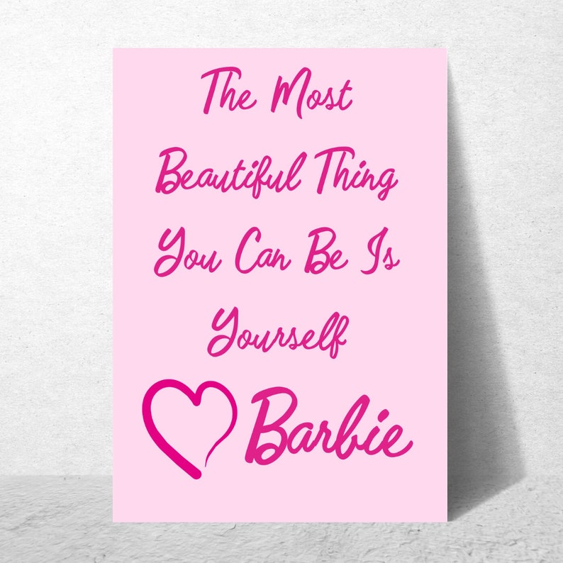 Empowerment in Pink: Inspiring Barbie Quote Digital Print (Download Now ...