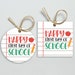 Printable Happy First Day of School Tag, Back to School Cookies Tags ...
