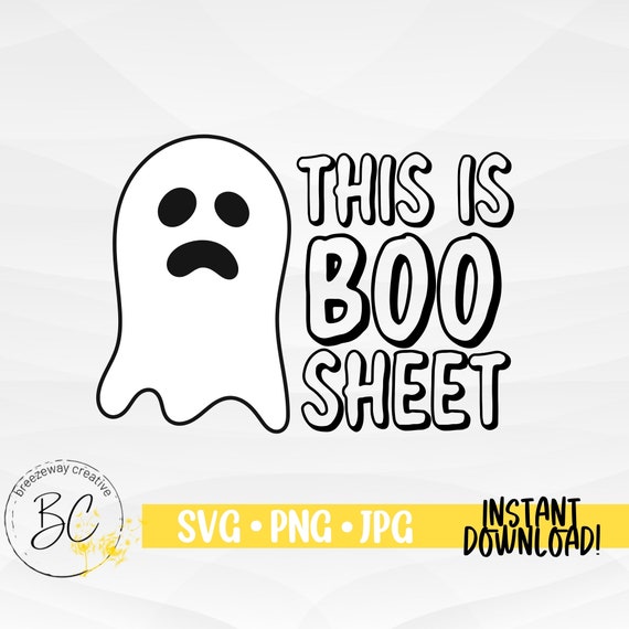 This is Boo Shit svg funny halloween Svg ghost svg Cricut | Etsy