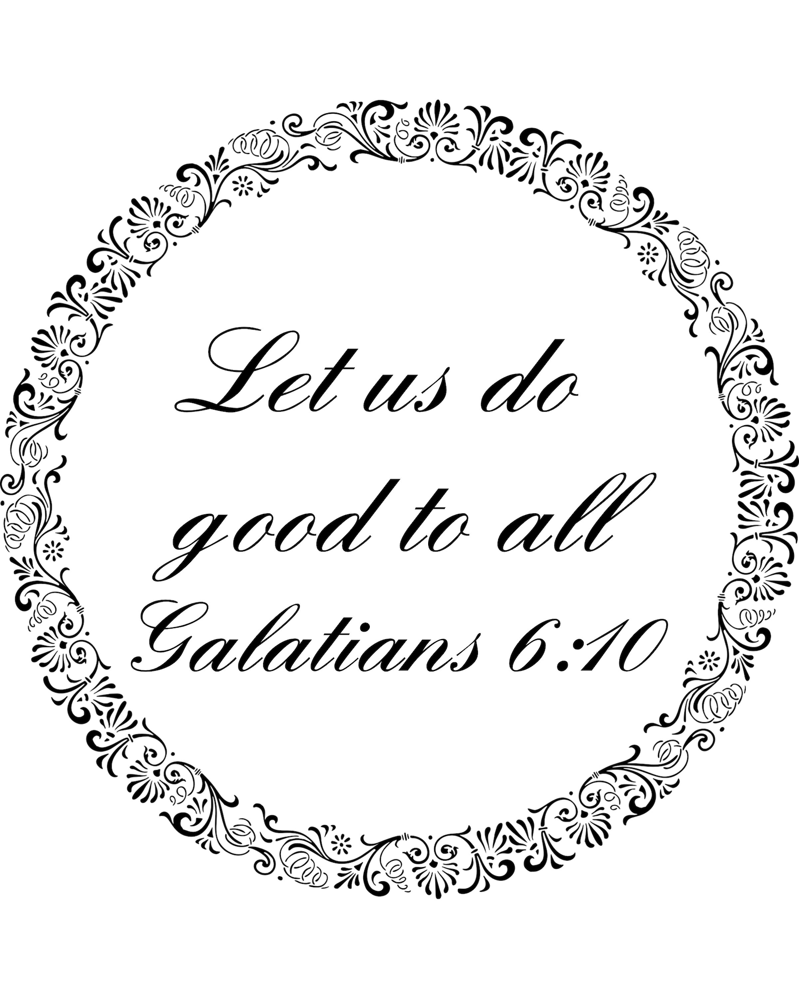Let Us Do Good to All - Galatians 6:10 - Calligraphy Wall Art Print ...