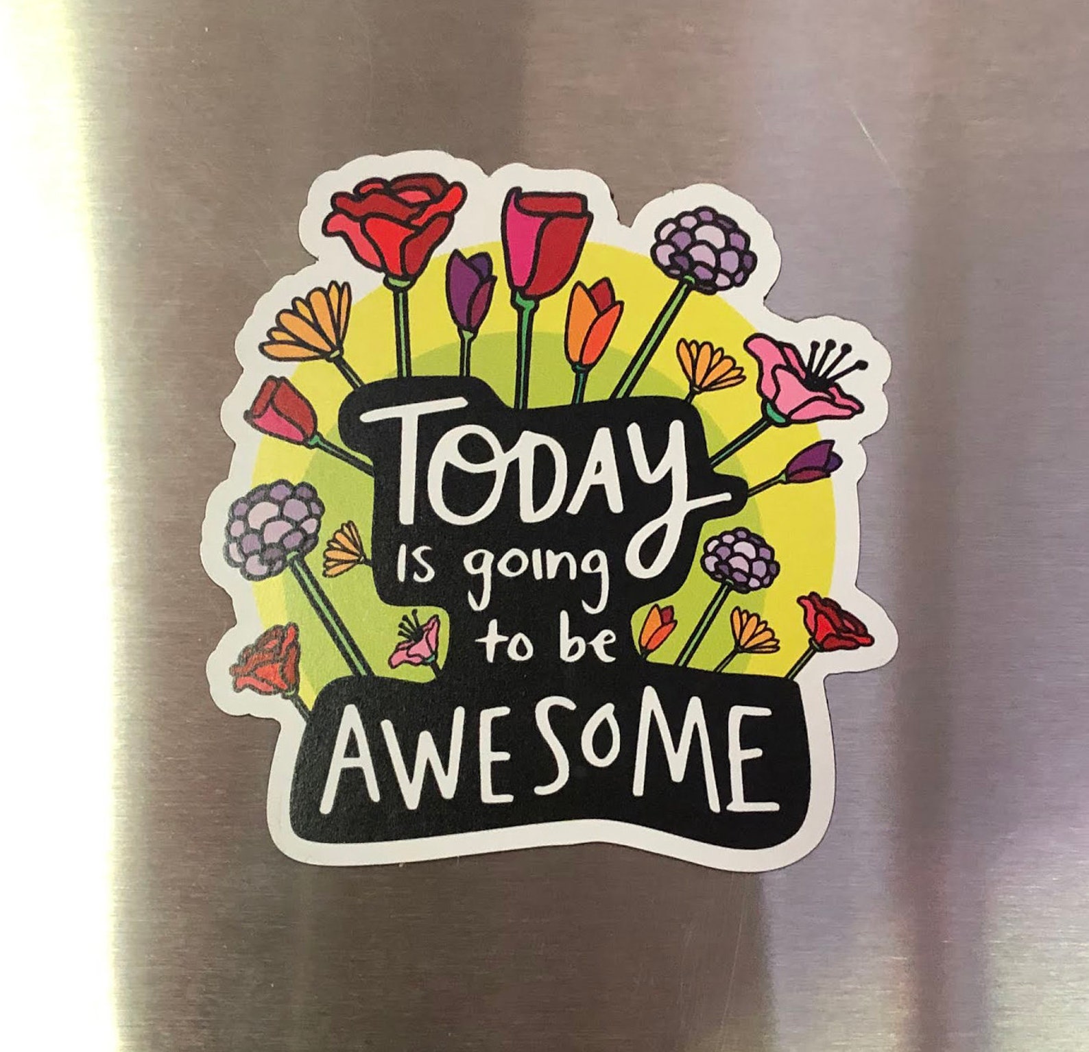 Today is Going to Be AWESOME - Magnet - Etsy