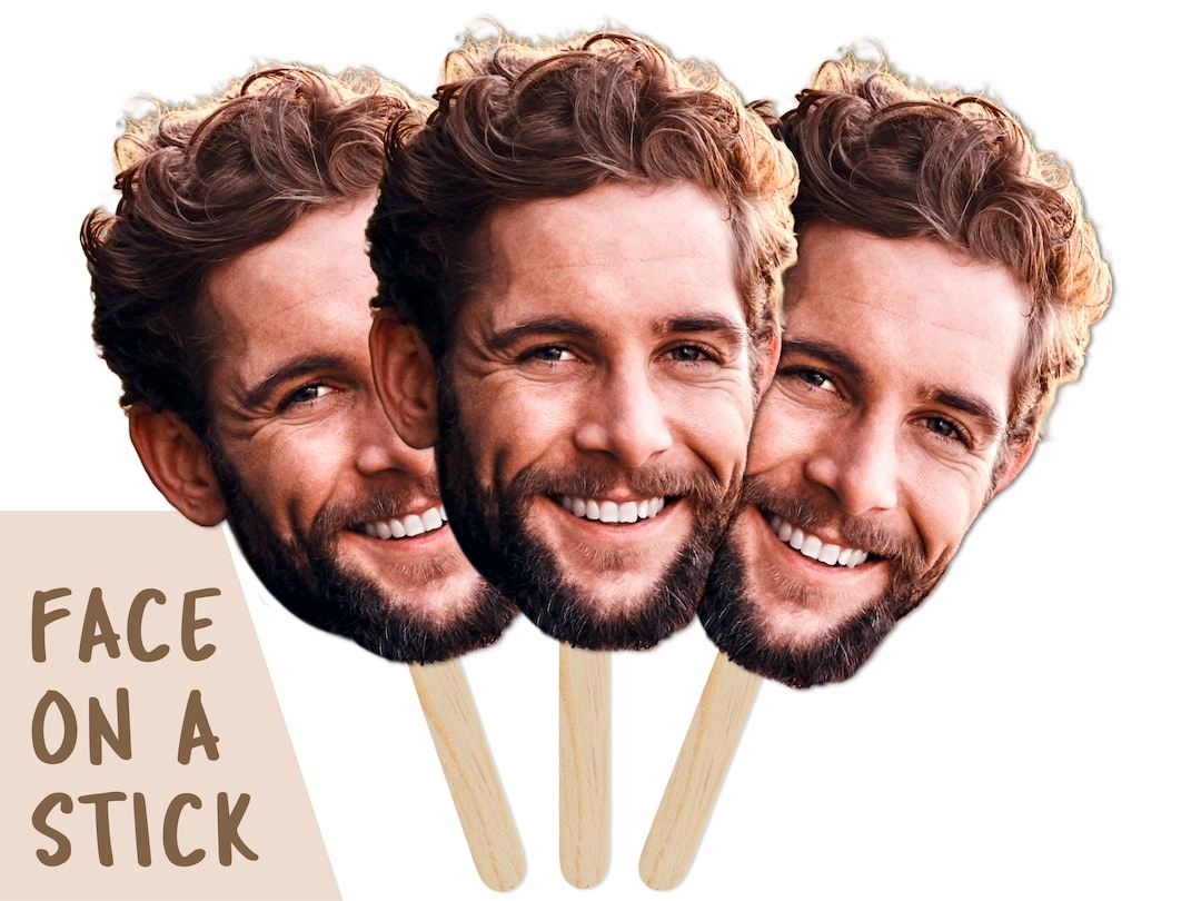 Face on a Stick, Bachelorette Party, Custom Heads on a Stick, Big Head ...