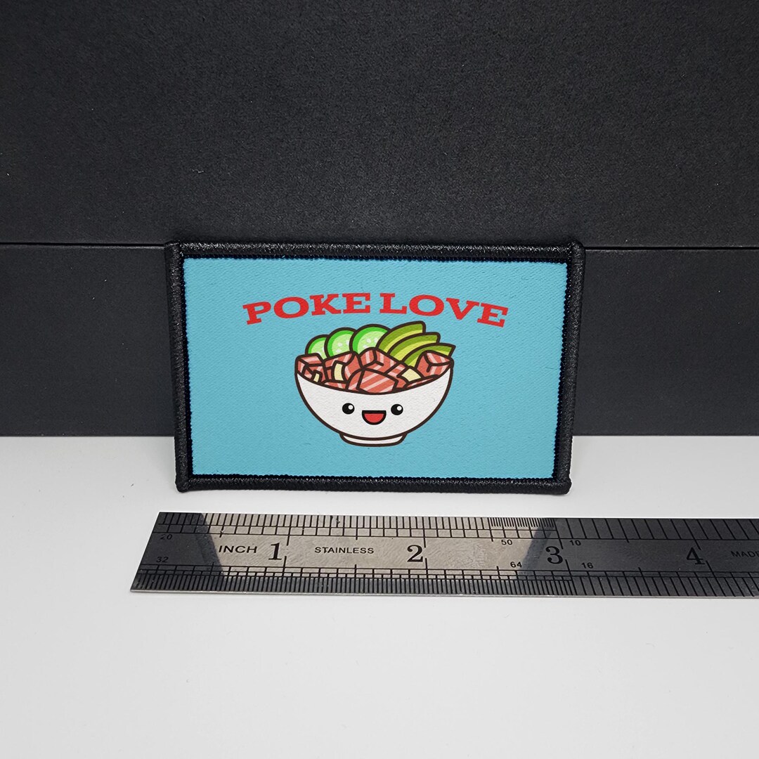 Poke Bowl Poke Love Funny Cute Kawaii Morale Custom Tactical Patch 2x3 ...