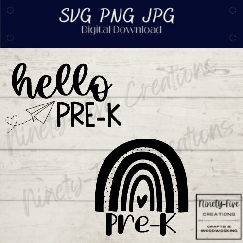 Pre-k SVG Cut Files for Back to School; Hello Pre-k and Pre-k With ...