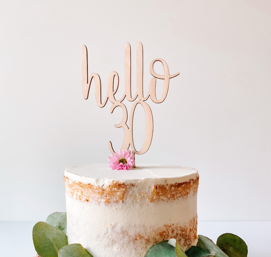 Wooden Cake Topper Hello Cake Topper Hello 30 Hello 50 - Etsy Canada
