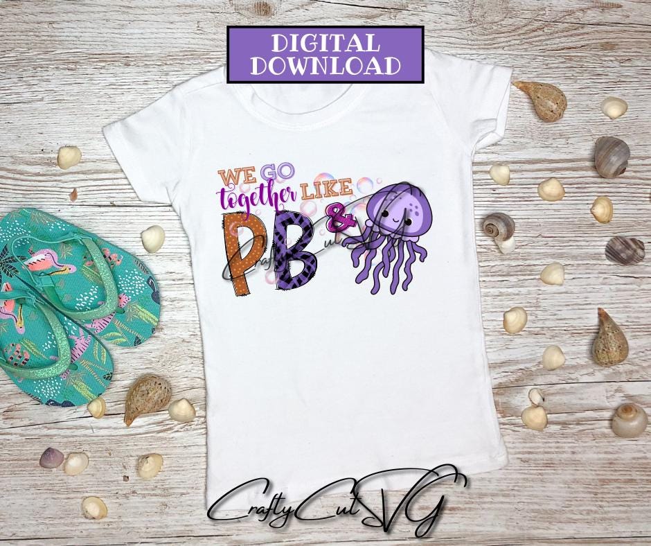 We Go Together Like Pb & J PNG, Peanut Butter and Jellyfish, Cute ...