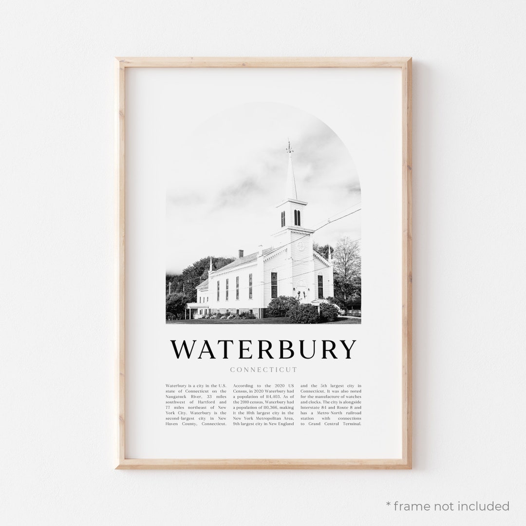 Waterbury Art Print, Waterbury Poster, Waterbury Photo, Waterbury Wall ...