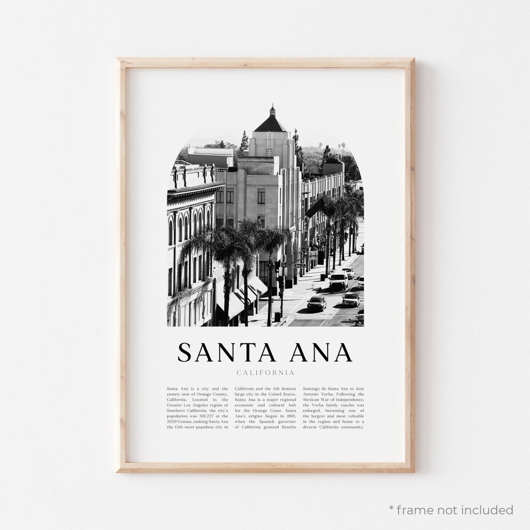Santa Ana Art Print, Santa Ana Poster, Santa Ana Photo, Santa Ana Wall ...