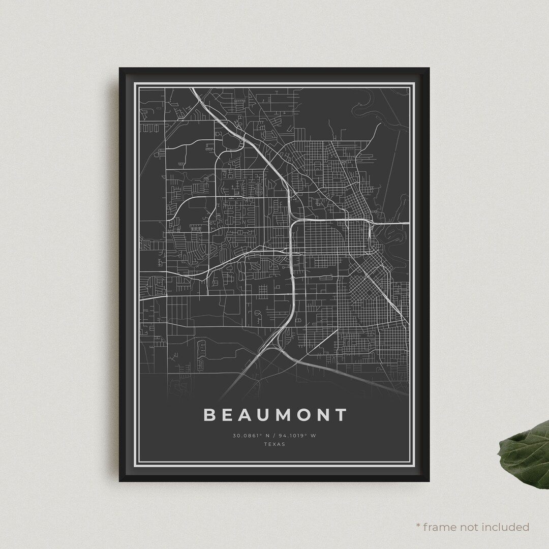 Beaumont Map Print, Beaumont Black Map Poster, Beaumont Dark Map Poster ...