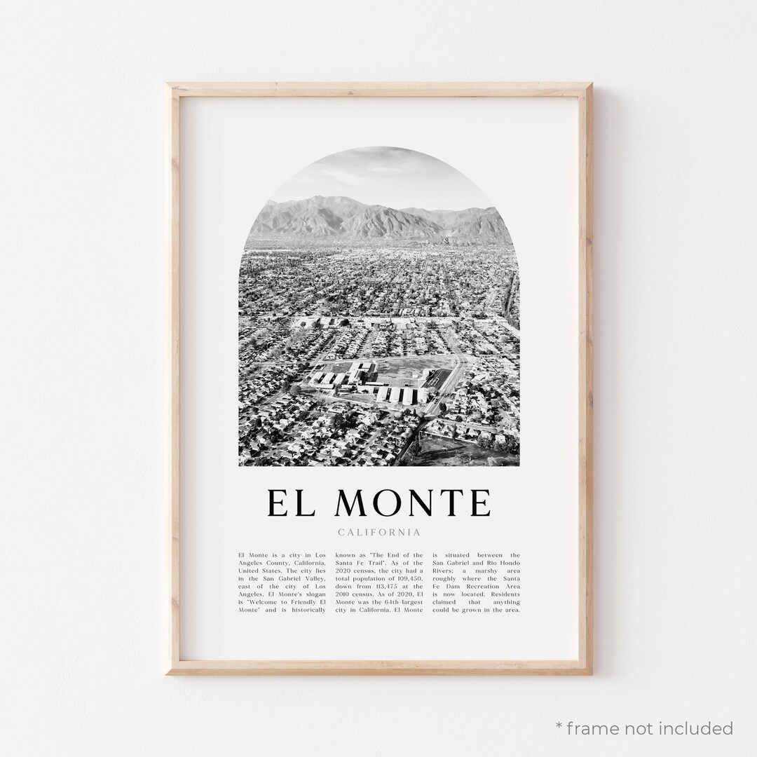 El Monte Art Print, El Monte Poster, El Monte Photo, El Monte Wall Art ...