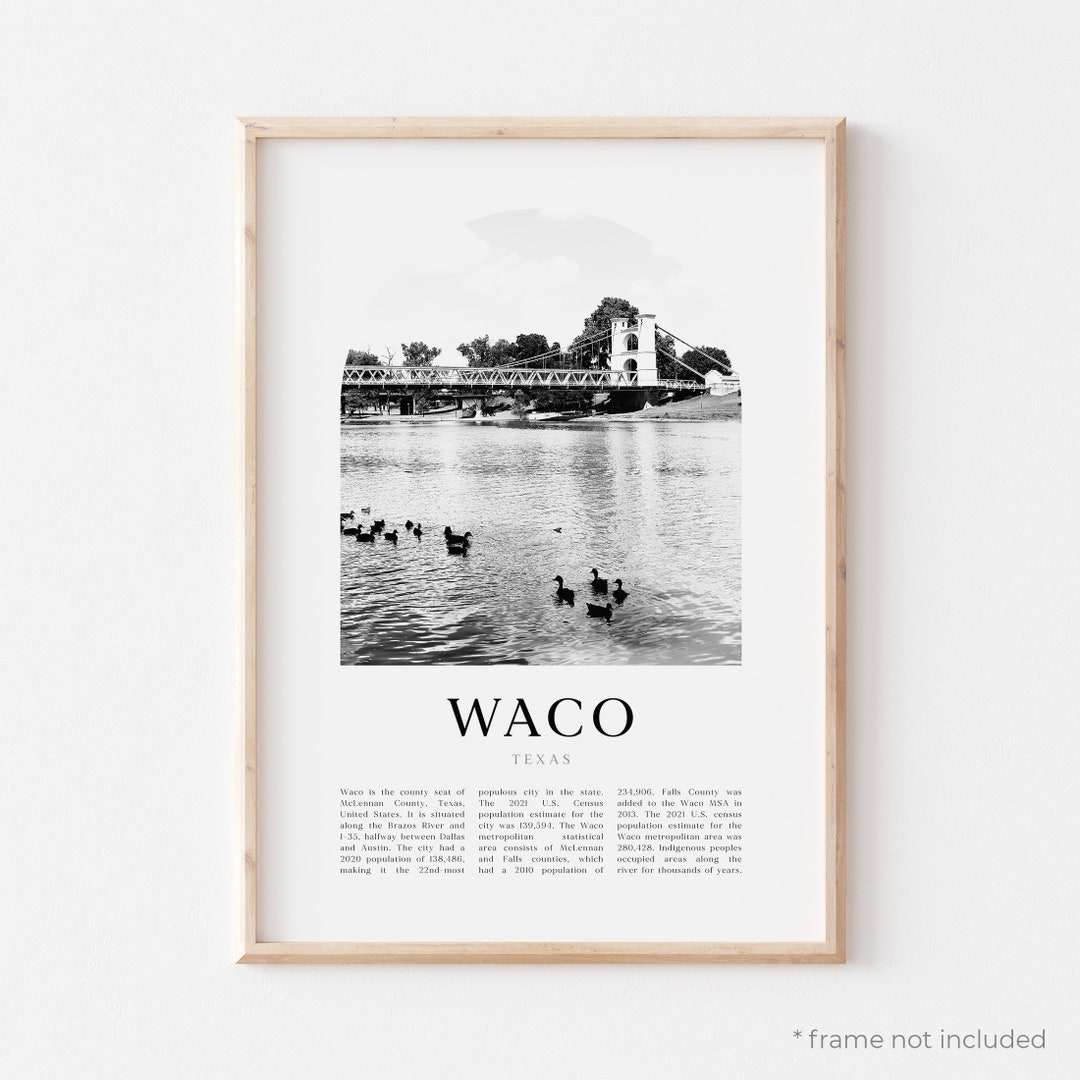Waco Art Print, Waco Poster, Waco Photo, Waco Wall Art, Waco Black and ...
