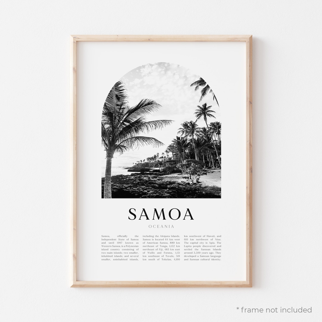 Samoa Art Print, Samoa Poster, Samoa Photo, Samoa Wall Art, Samoa Black ...