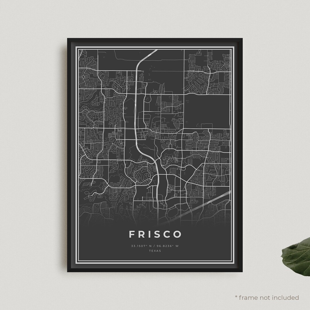 Frisco Map Print, Frisco Black Map Poster, Frisco Dark Map Poster ...