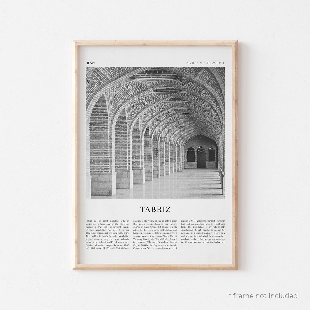 Tabriz Art Print, Tabriz Poster, Tabriz Photo, Tabriz Wall Art, Iran ...