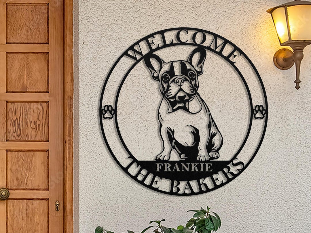 French Bulldog Metal Sign, Custom Frenchie Dog Personalized Last Name ...