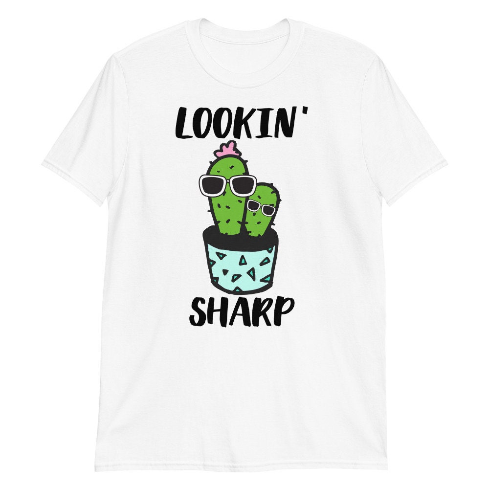 Lookin' Sharp Cactus Looking Sharp Cactus Lover - Etsy