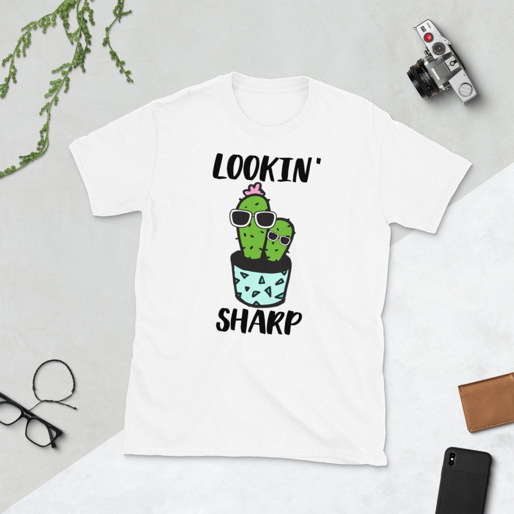 Lookin' Sharp Cactus Looking Sharp Cactus Lover - Etsy
