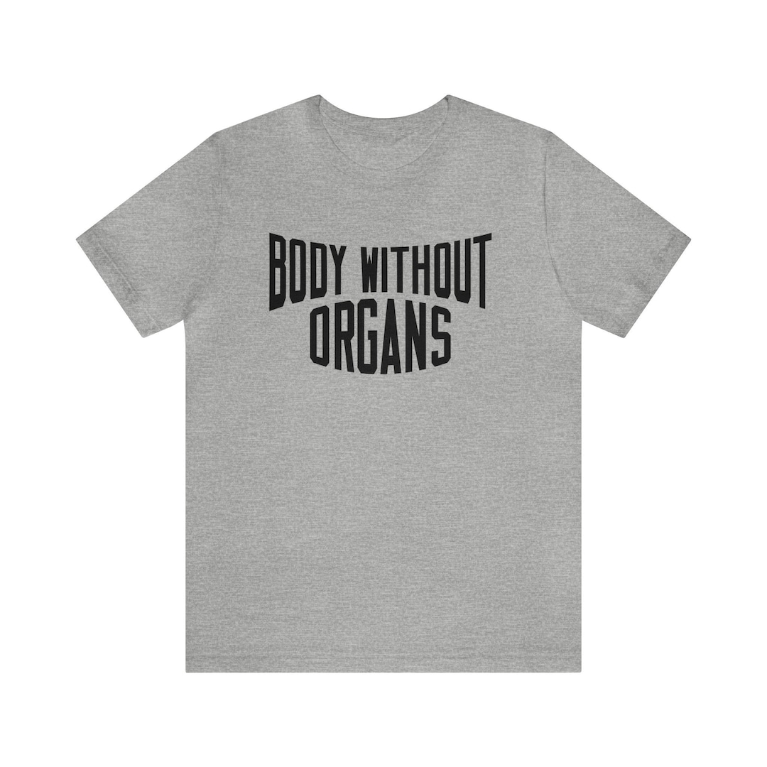Deleuze and Guattari Body Without Organs New York City Philosophy T ...