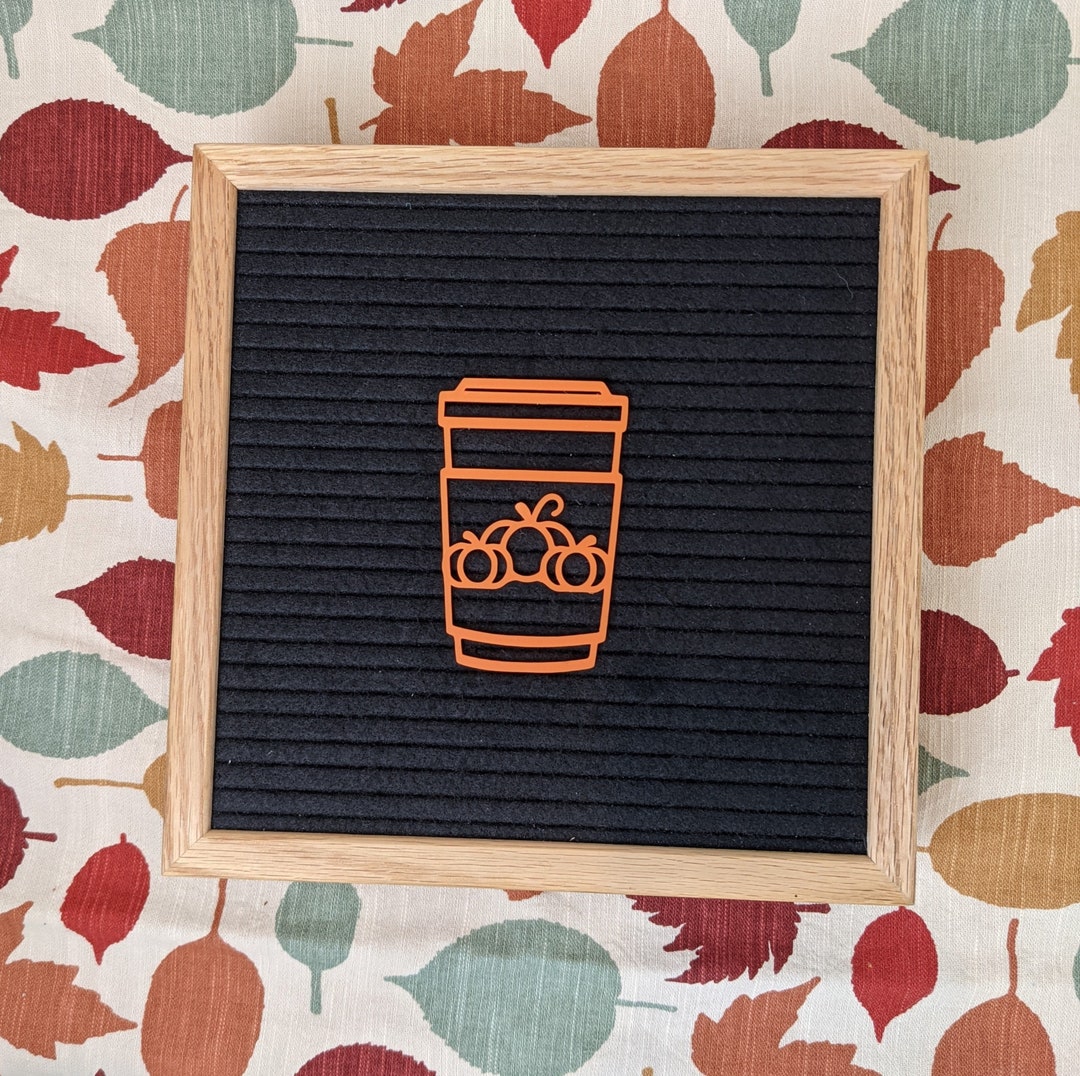 Pumpkin Spice Coffee Cup Letter Board Icon / Latte / Autumn / Hello ...