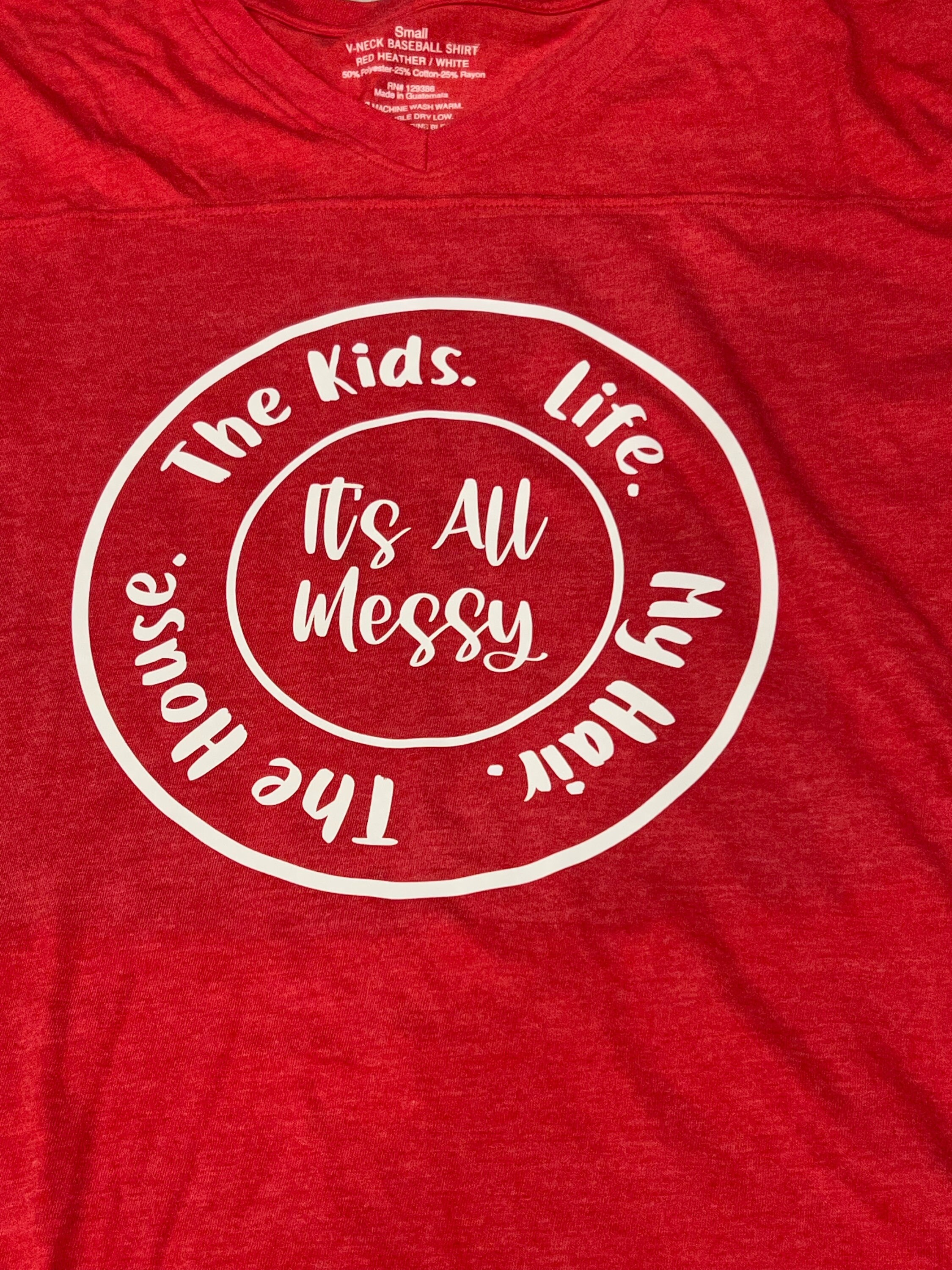 It's All Messy Shirt/messy Hair, Life, Kids, House Shirt/mom Life Shirt ...