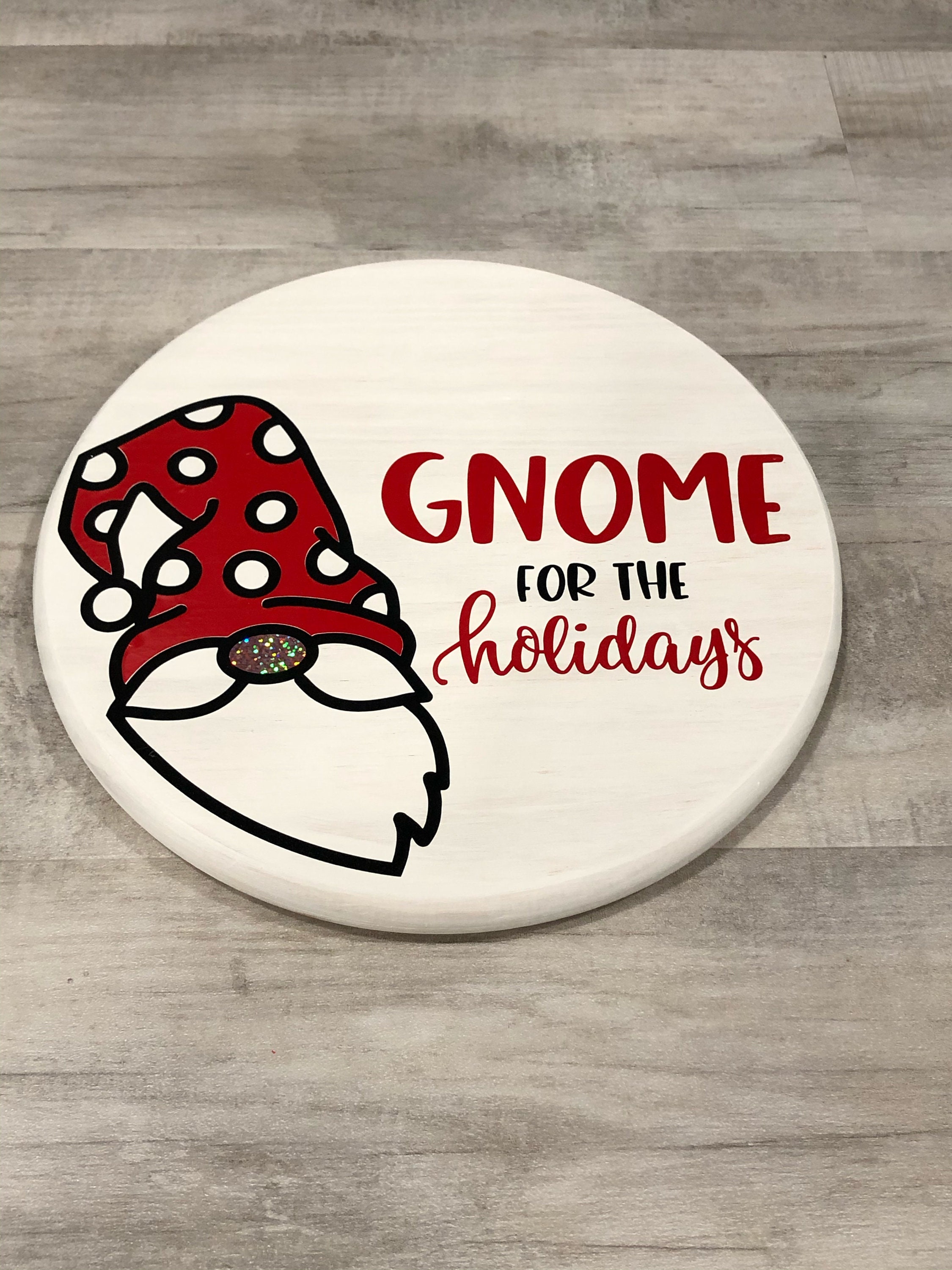 Gnome for the Holidays Wooden Round Door Sign/wooden Door Sign/front ...