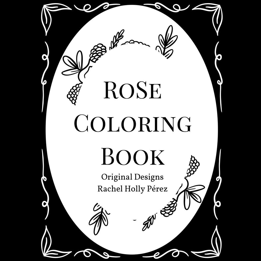 Coloring Book of Roses - Immediate Download, PDF File of Digital ...