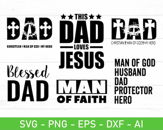 Dad Christian Svg Bundle Dad Man of God Svg Christian Father - Etsy