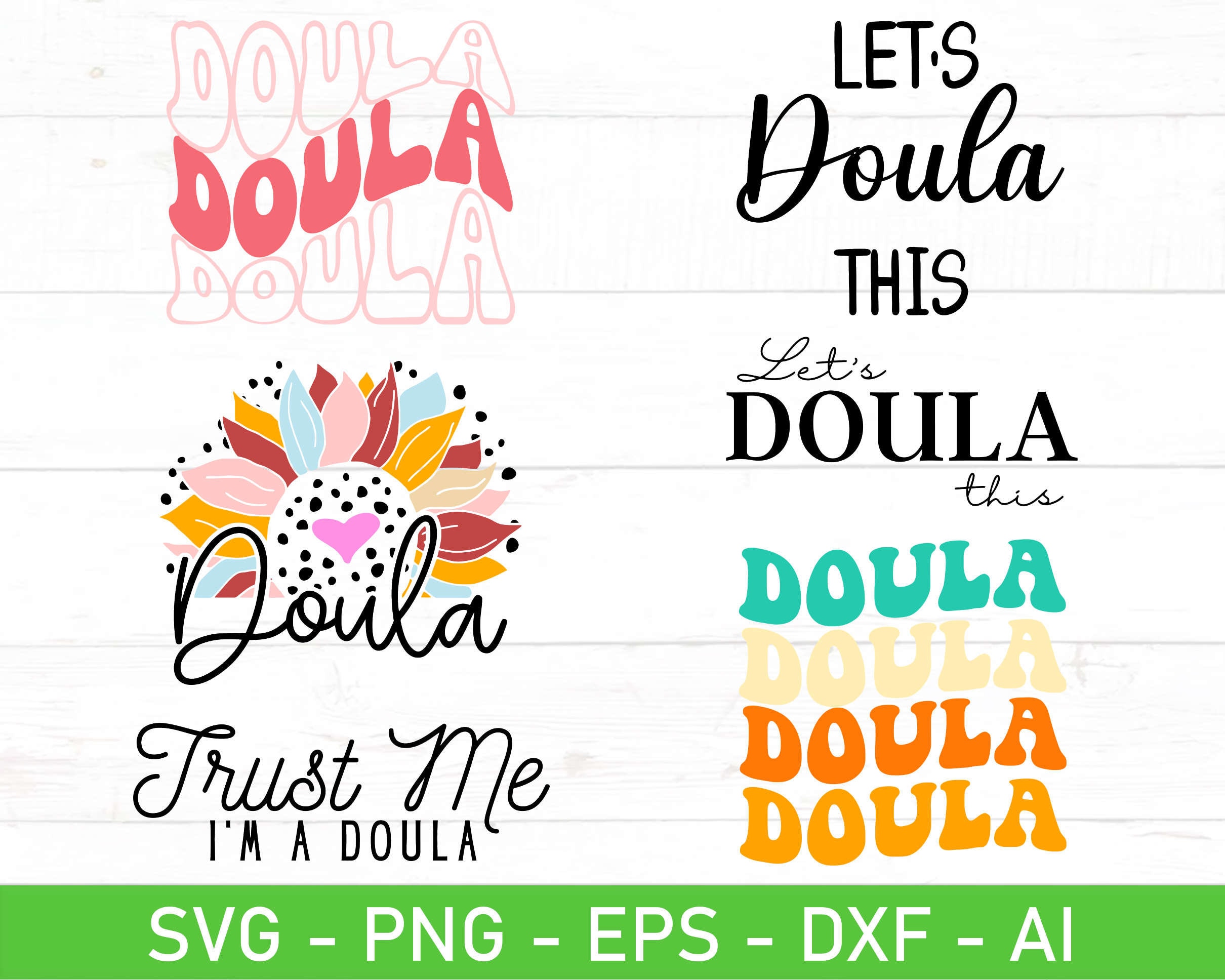 Doula Svg Png Bundle, Doula Shirt Svg, Doula Life Svg, Childbirth ...