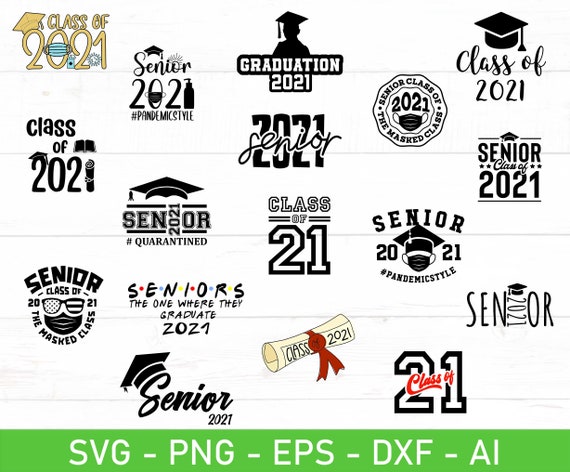 Graduation 2021 Svg Senior 2021 Svg Senior 2021 Svg Eps - Etsy