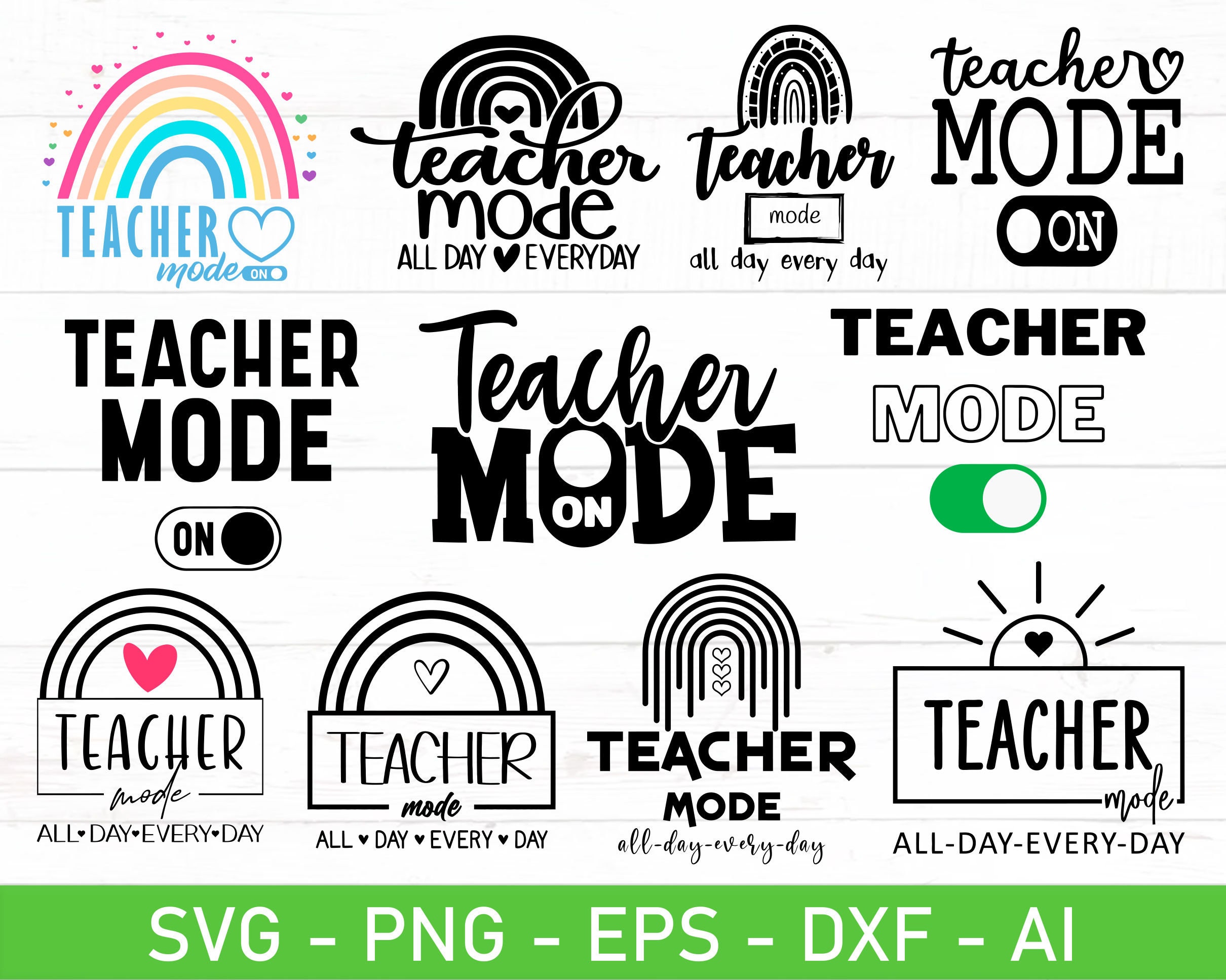 Teacher Mode Svg, Teacher Mode All Day Every Day Svg, Teaching Mode Svg ...