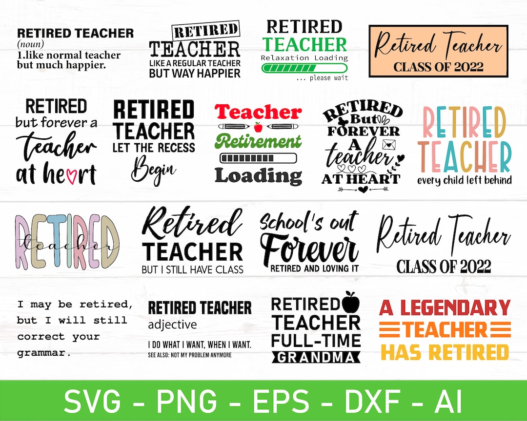 Retired Teacher Svg Bundle, Teacher Retirement Svg, Retiring Teacher ...