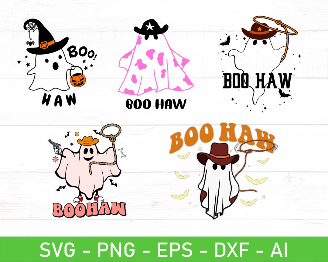 Boo Haw Svg, Cowboy Ghost Svg, Western Ghost Svg, Eps, Dxf, Ai, Png ...