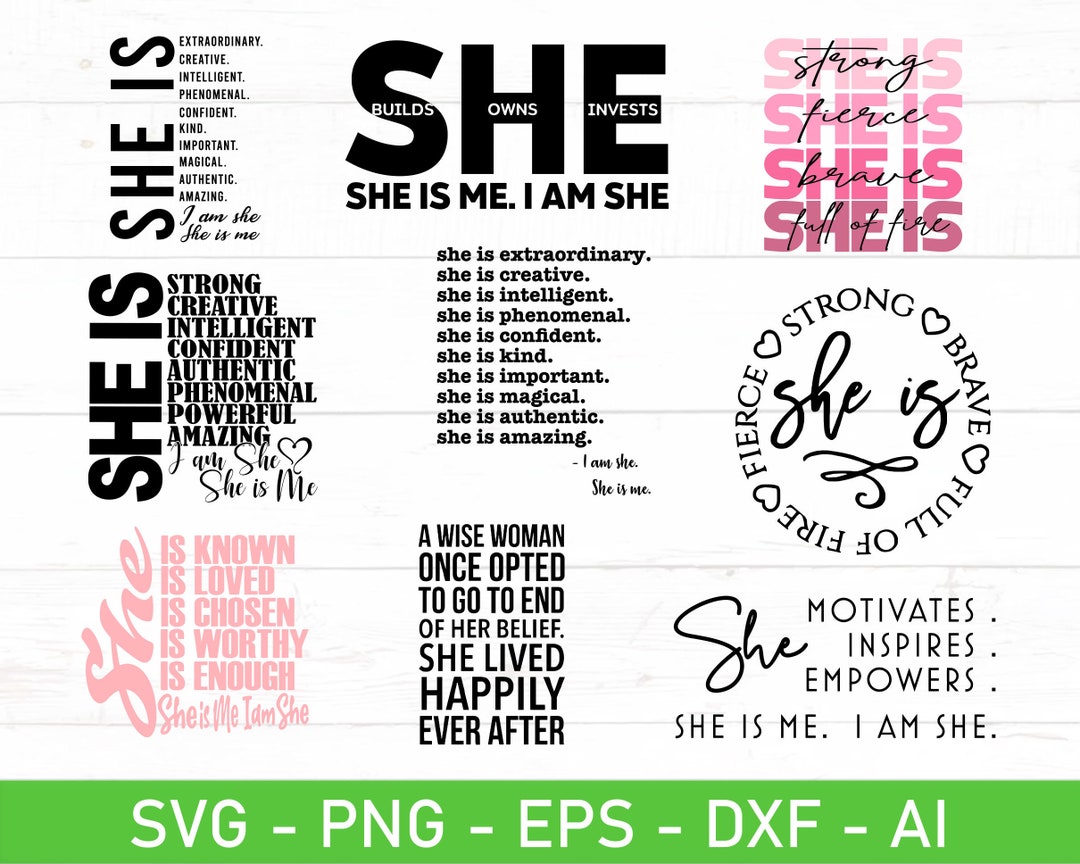 Woman Affirmation SVG, I Am She She is Me Svg, She is Me Svg, Eps, Dxf ...