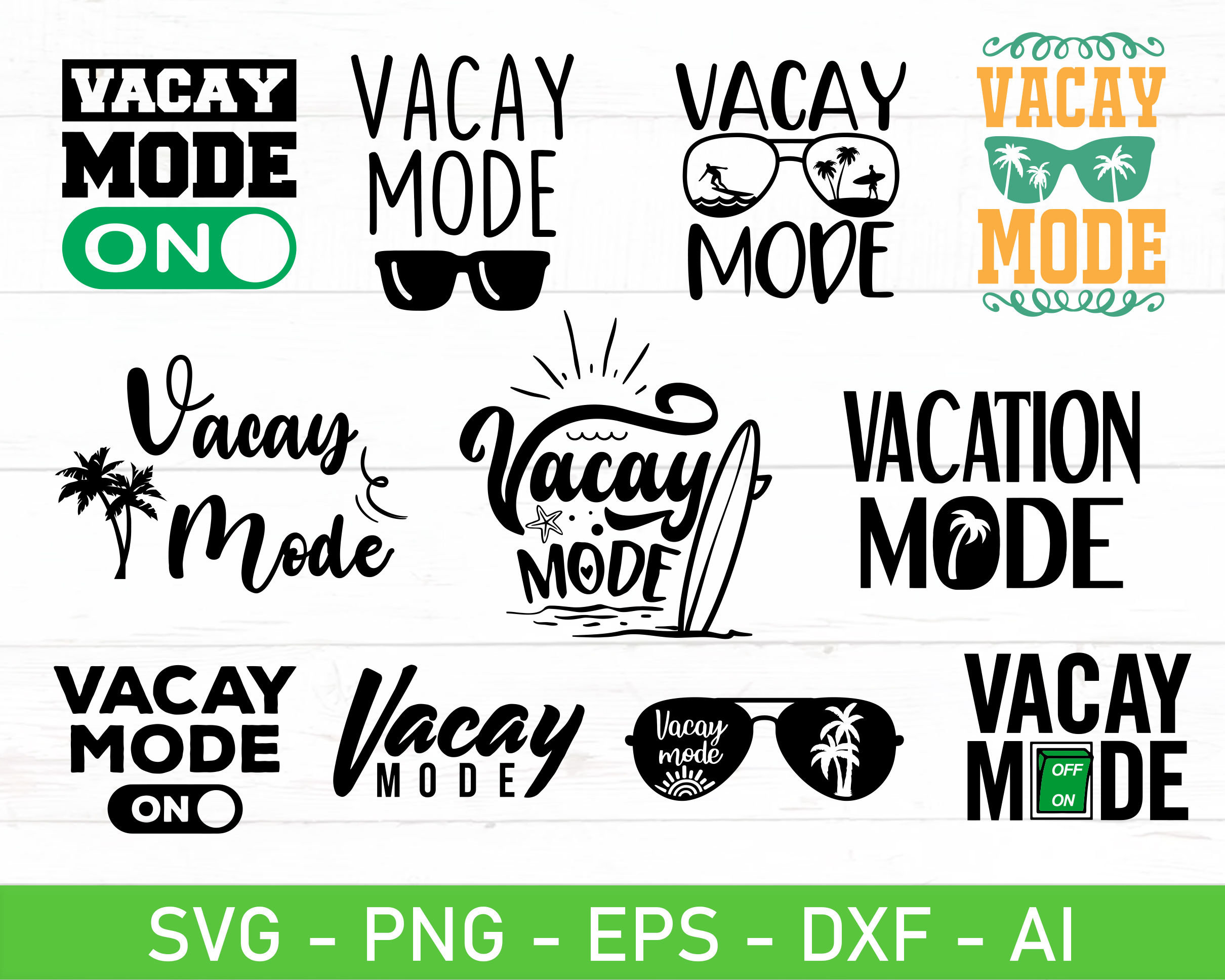 Vacay Mode Svg, Vacay Mode on Svg, Vacation Mode Svg, Eps, Dxf, Ai, Png, Files for Cricut - Etsy